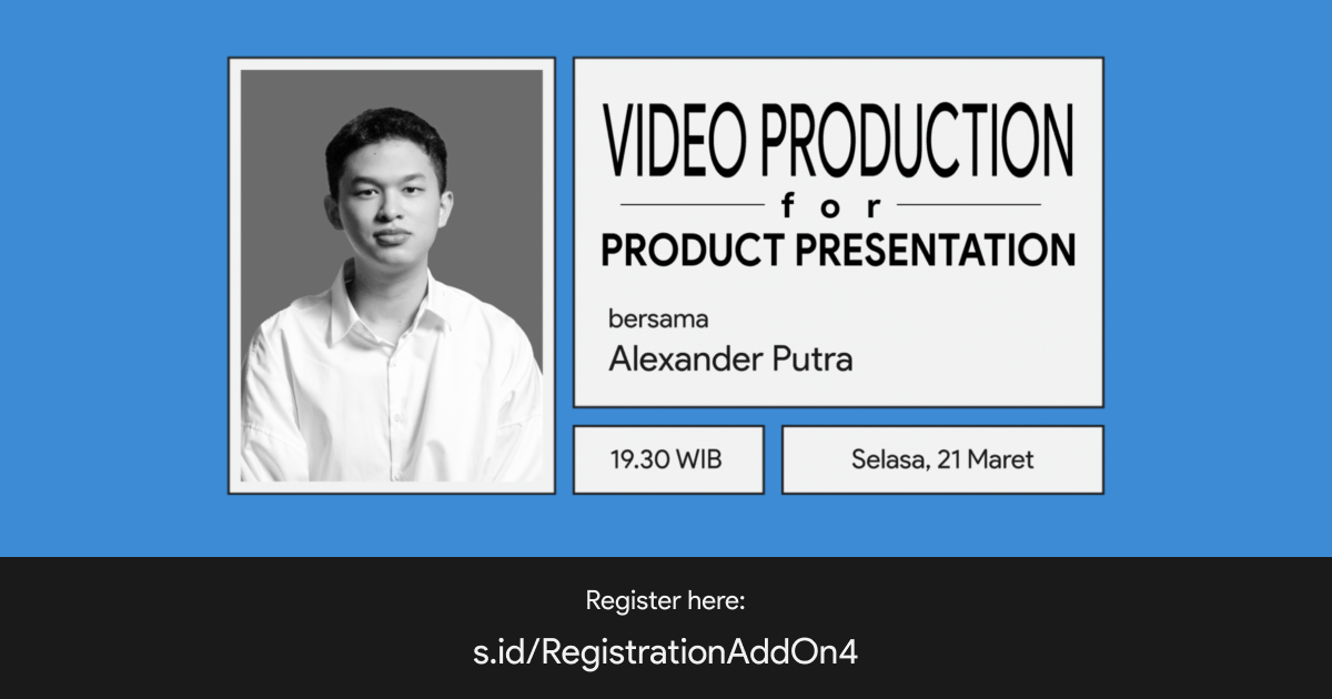 GSC Camp Add-On Workshop Series #4: Video Production for Product Presentation - Dicoding Indonesia
