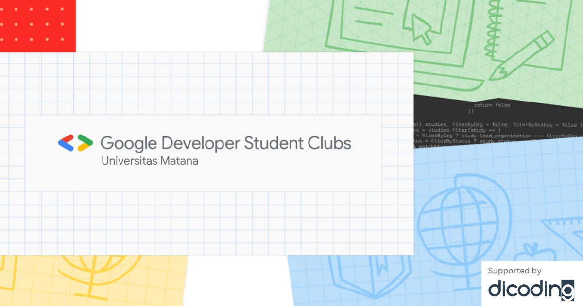 Info Session: Ask Everything About GDSC Matana University - Dicoding ...