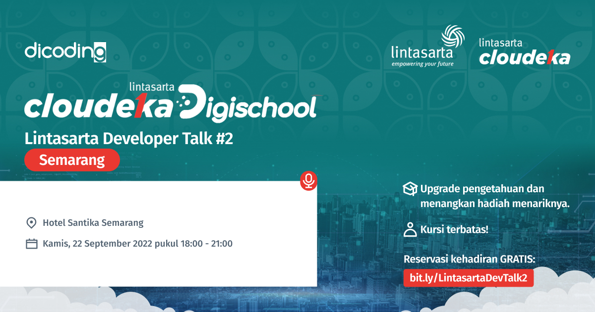 Lintasarta Developer Talk #2 - Semarang - Dicoding Indonesia